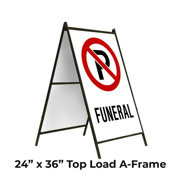 No Parking Funeral A-Frame Sign Stand | Western Safety Sign
