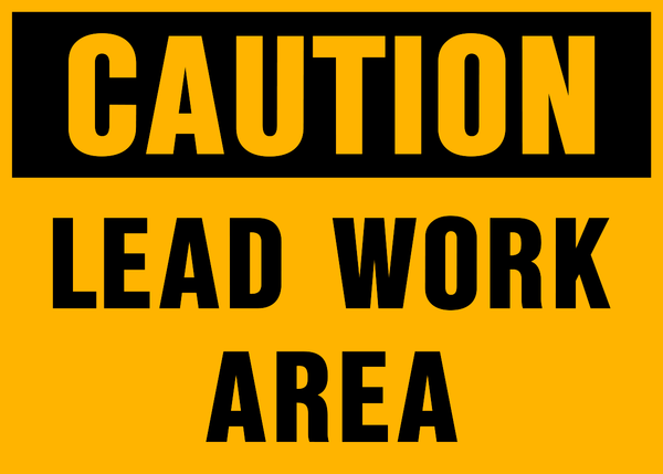 Caution - Lead Work Area | Western Safety Sign