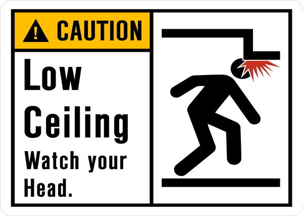 Caution - Low Ceiling | Western Safety Sign