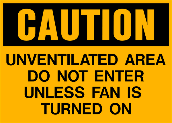 Caution - Unventilated Area | Western Safety Sign