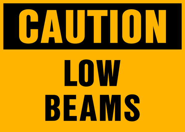 Caution - Low Beams | Western Safety Sign