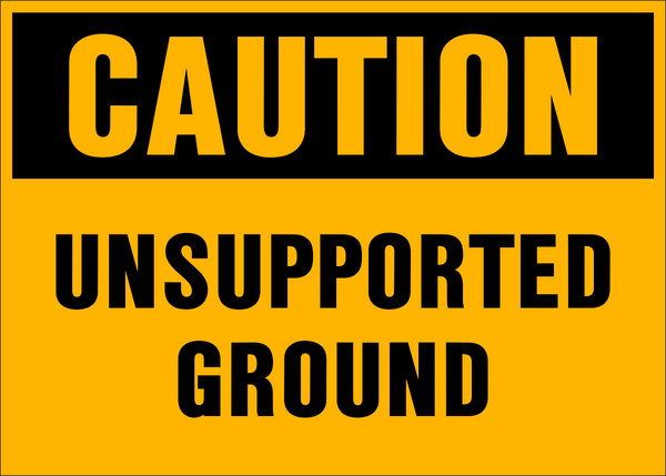 Caution - Unsupported Ground | Western Safety Sign