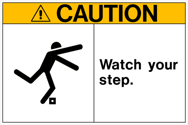Watch Your Step OSHA Caution Sign | Western Safety Sign