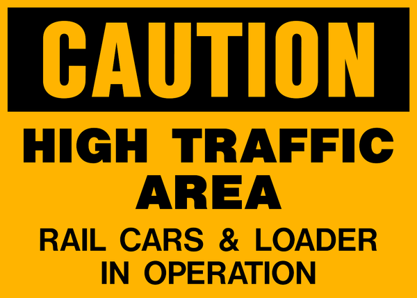 Caution - High Traffic Area – Western Safety Sign