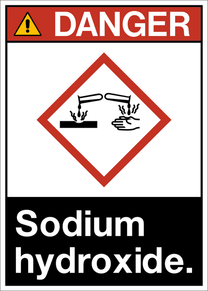 Danger - Sodium Hydroxide | Western Safety Sign