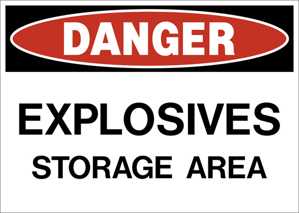 Explosives Storage Area Danger Sign | Western Safety Sign