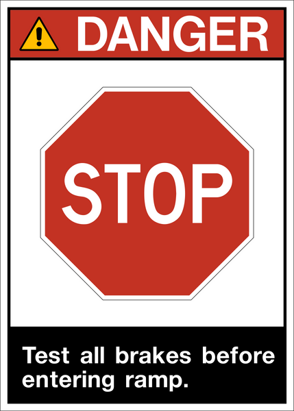 Danger - Stop Test All Brakes | Western Safety Sign