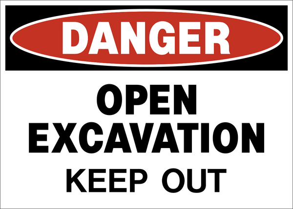 Danger - Open Excavation | Western Safety Sign