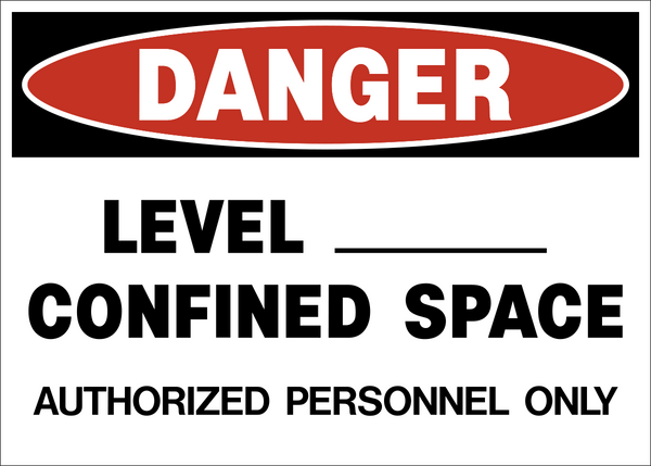 Confined Space Level Danger Sign | Western Safety Sign