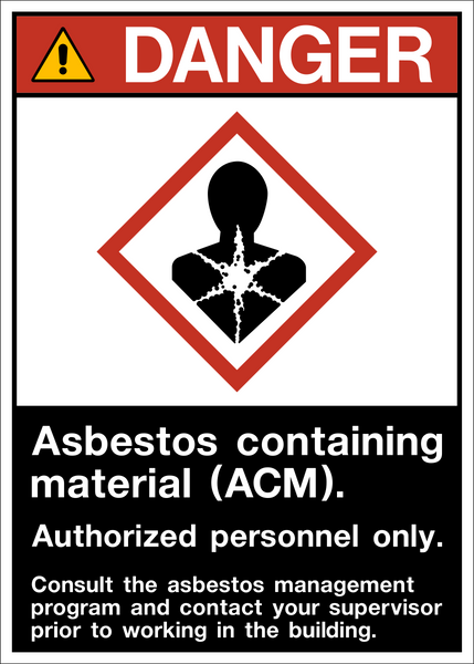 Asbestos Containing Material ACM Authorized Personnel Only ANSI Danger ...