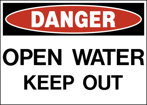 Danger - Open Water | Western Safety Sign