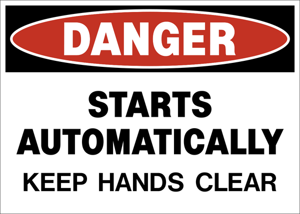 Danger - Automatic Start Equipment C | Western Safety Sign