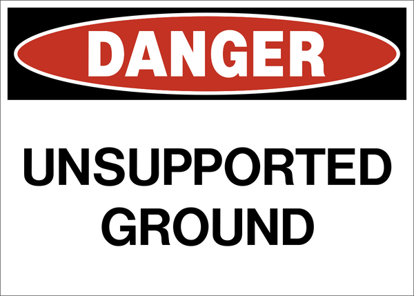 Danger - Unsupported Ground | Western Safety Sign