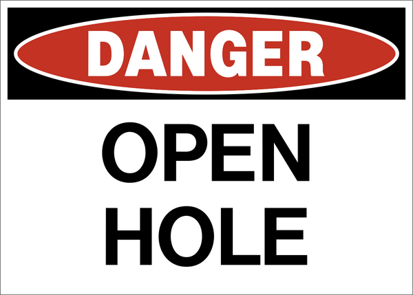 Danger - Open Hole | Western Safety Sign