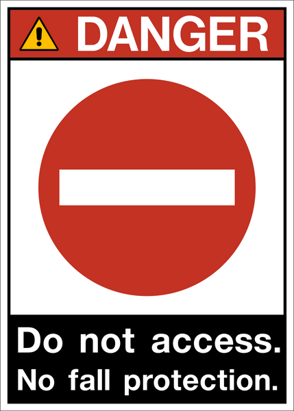 Danger - Do Not Access | Western Safety Sign