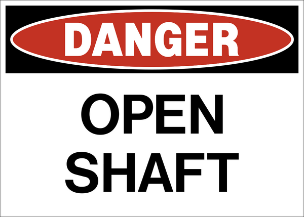 Danger - Open Shaft | Western Safety Sign