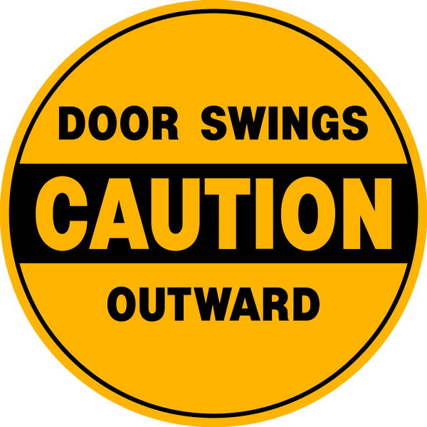 Swings Outward – Western Safety Sign