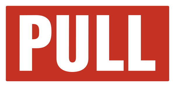 PULL | Western Safety Sign