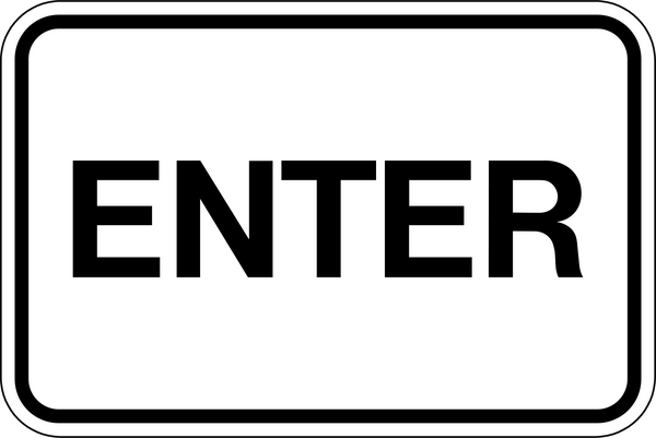 Enter Sign | Western Safety Sign