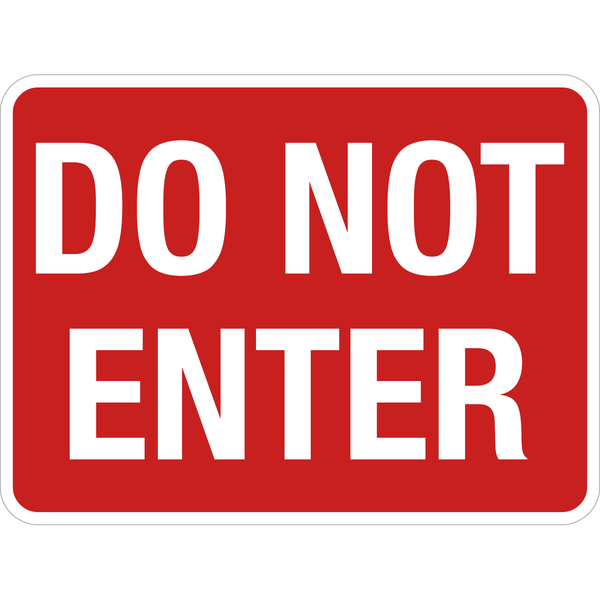 Do Not Enter Bold Text Sign | Western Safety Sign