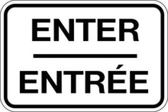 Enter Bilingual Text Sign | Western Safety Sign