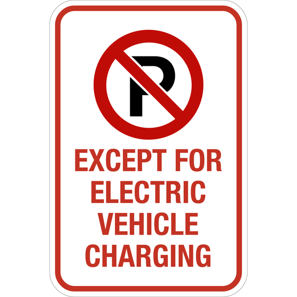 Electric Vehicle No Parking Except Charging Parking Sign | Western ...