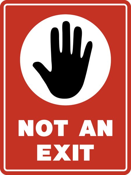 Not An Exit Hand Sign | Western Safety Sign