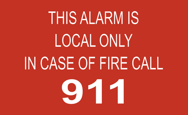 Call 911 Local Alarm | Western Safety Sign