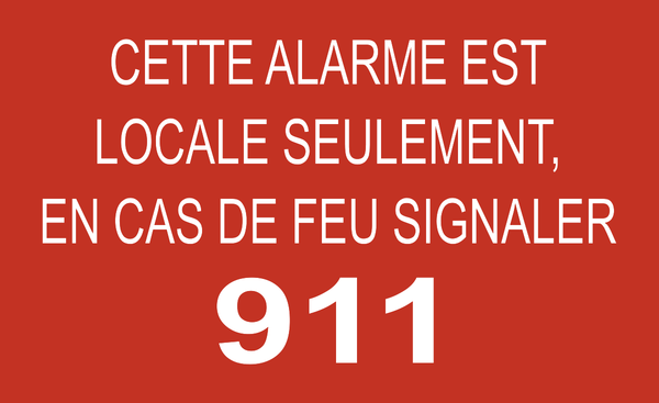 Call 911 Local Alarm - French Text | Western Safety Sign