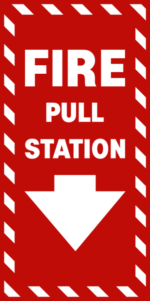 Fire Pull Station | Western Safety Sign