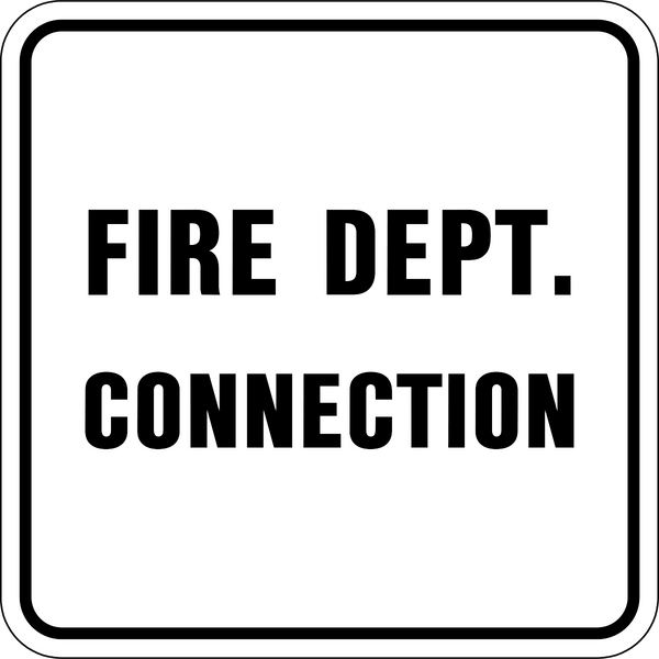 Fire Department Connection – Western Safety Sign