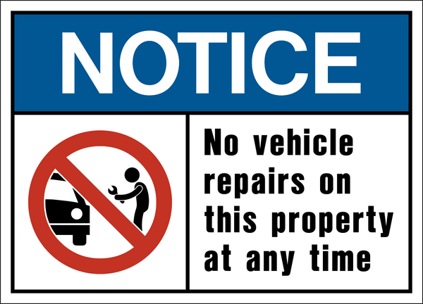 No Vehicle Repairs | Western Safety Sign