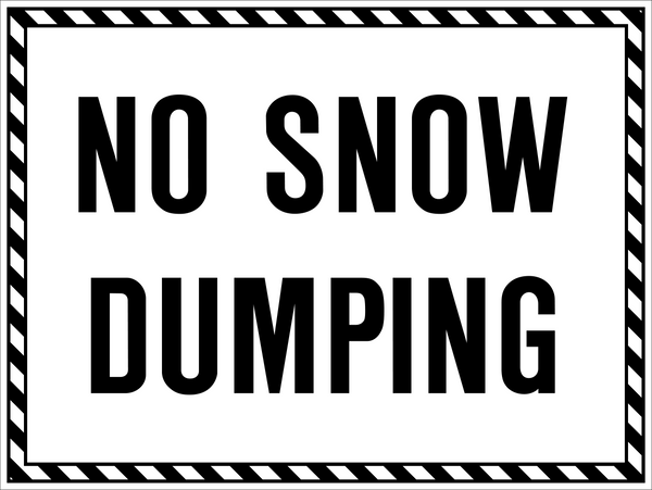 No Snow Dumping | Western Safety Sign