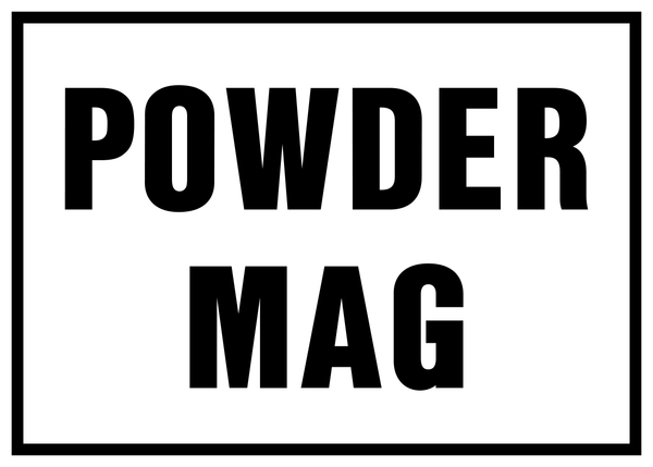Powder Mag – Western Safety Sign