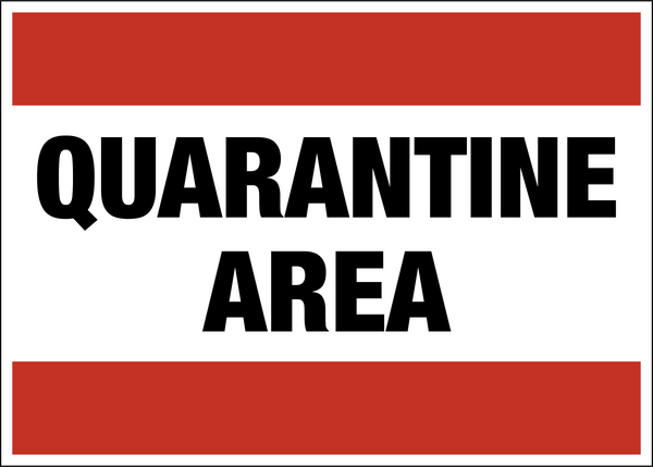 Quarantine Signs Printable