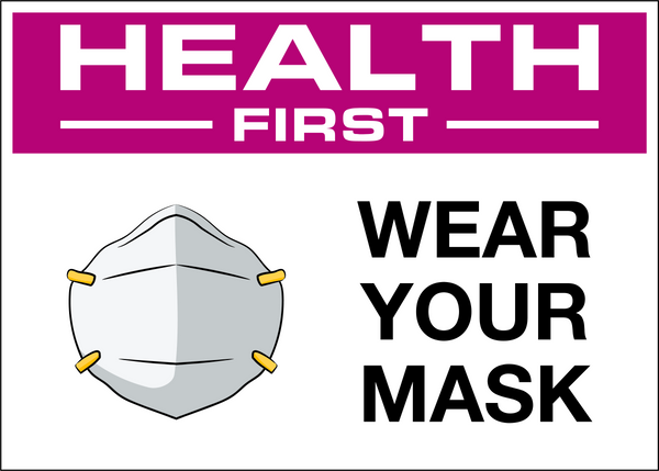 Mask Use | Western Safety Sign