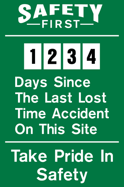 Lost Time Accident Safety First Sign | Western Safety Sign