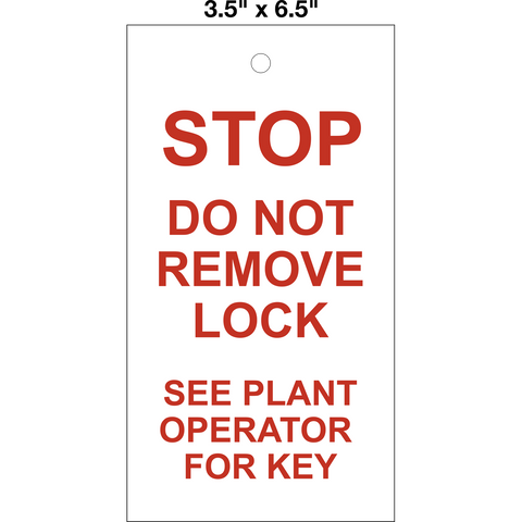STOP Do Not Remove Lock | Western Safety Sign