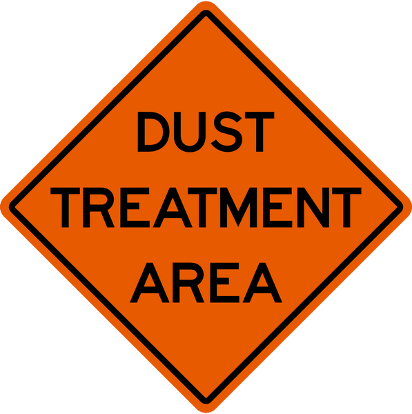 Dust Treatment Area Work Zone Sign | Western Safety Sign