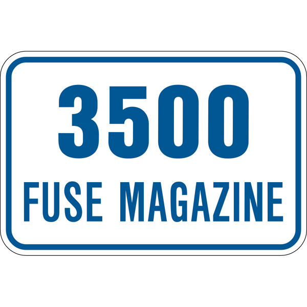 Fuse Magazine level number | Western Safety Sign