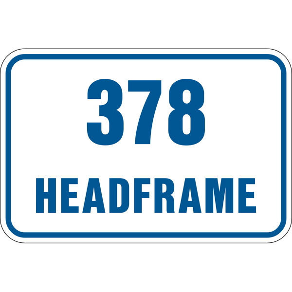 Headframe level number | Western Safety Sign