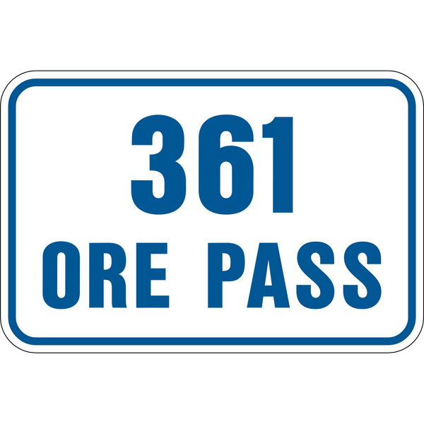 Ore Pass level number – Western Safety Sign