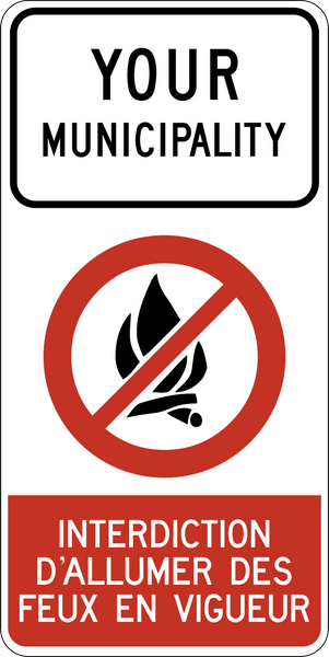 Fire Ban French Text Regulatory Traffic Sign | Western Safety Sign