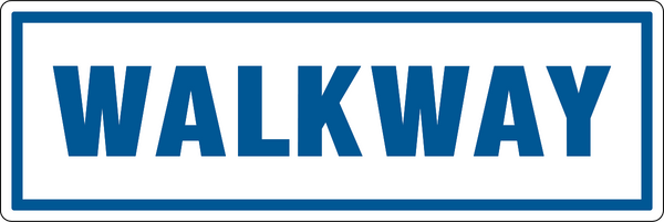 Walkway | Western Safety Sign