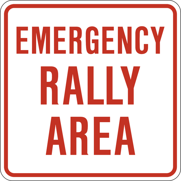 Emergency Rally Area Sign | Western Safety Sign