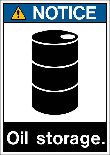 Notice - Oil Storage | Western Safety Sign