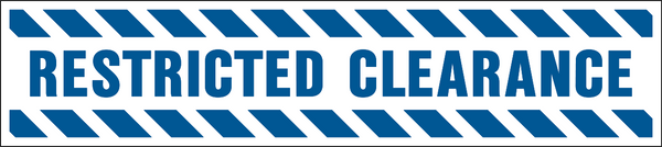 Restricted Clearance Sign | Western Safety Sign