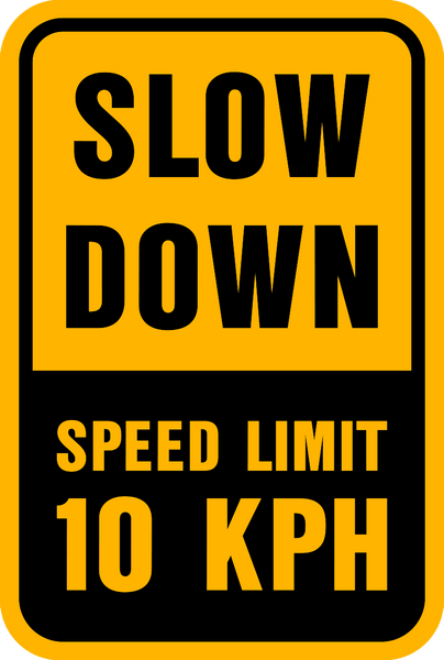 Slow Down Speed Limit Sign | Western Safety Sign