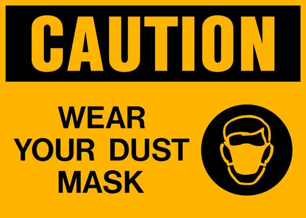 Dust Mask PPE Caution Sign | Western Safety Sign