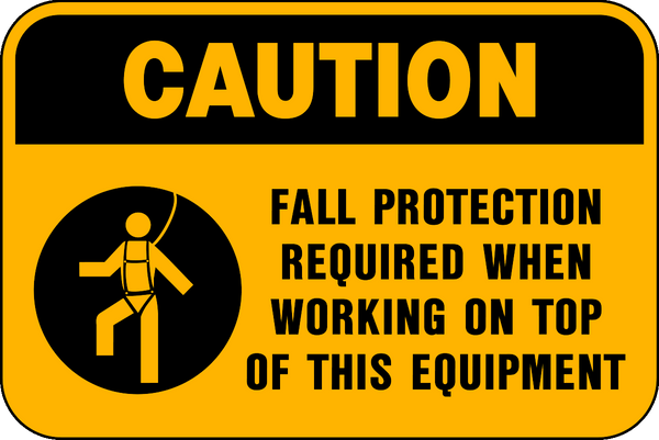 Caution - Fall Protection | Western Safety Sign